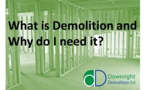 What Is Demolition And Why Do I Need It? - drdemo